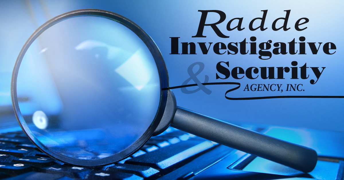 Contact Radde Investigative & Security Agency, Inc.